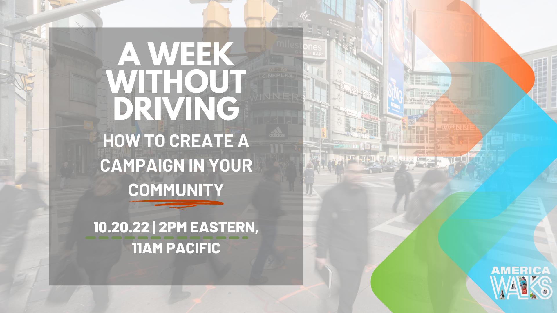 WEBINAR: The Week Without Driving campaign - America Walks
