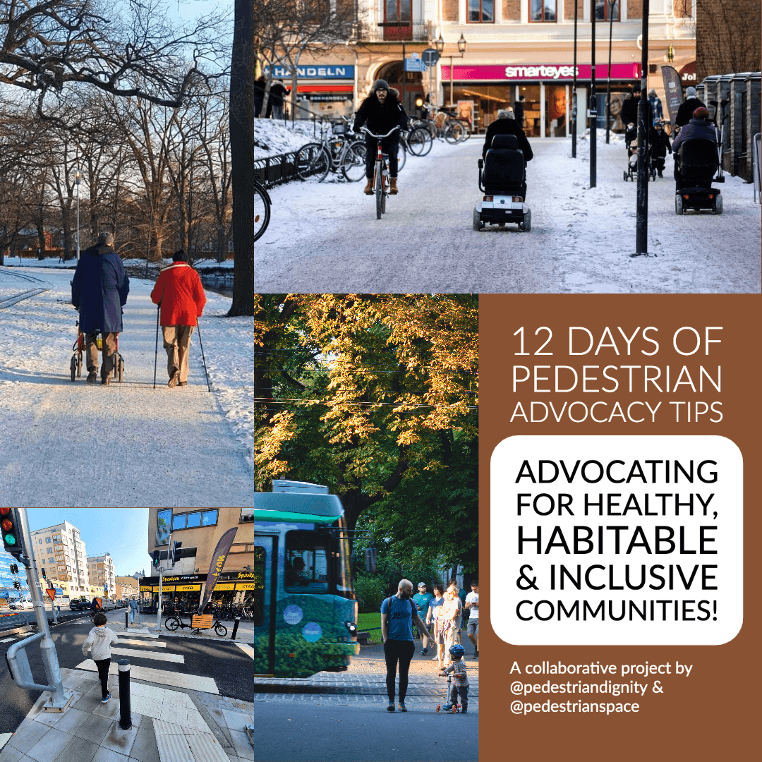 12 Days of Creative & Local Pedestrian Advocacy Tips